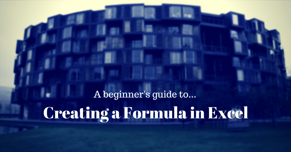 How To Create A Formula In Excel Beginner Tutorial 2023 