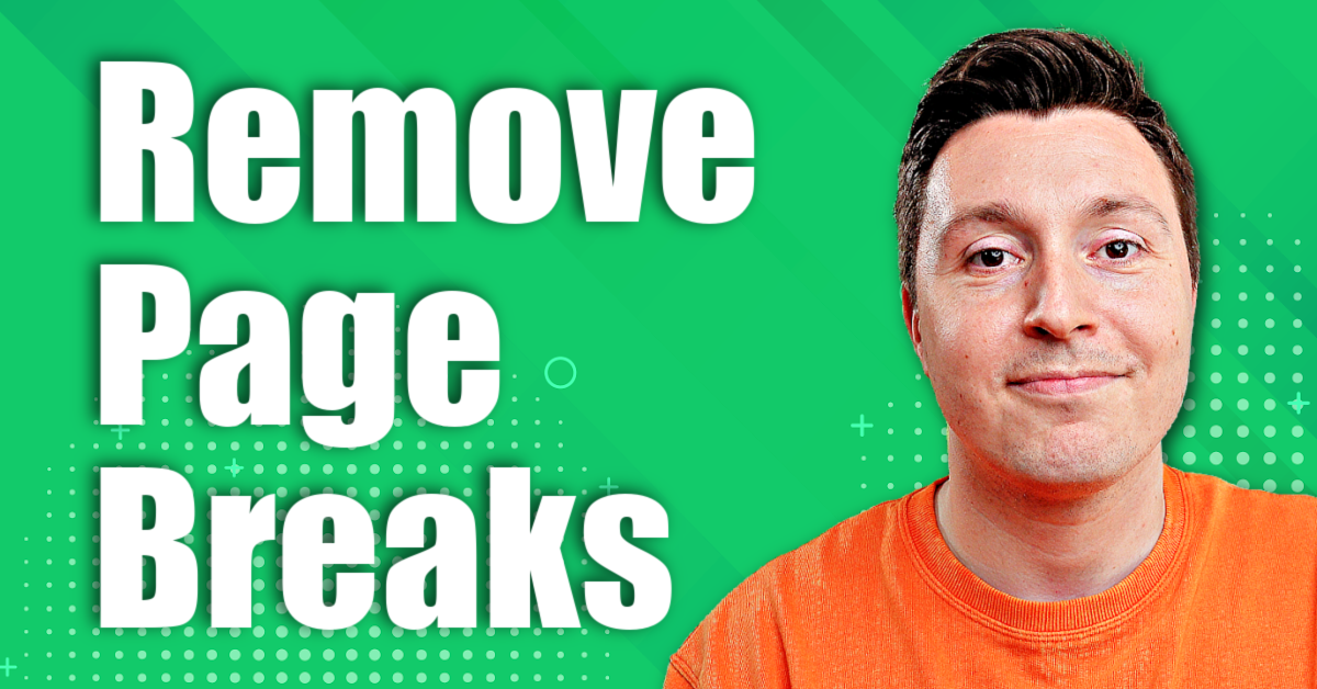 How To Remove Page Breaks In Excel Step by Step 2024 