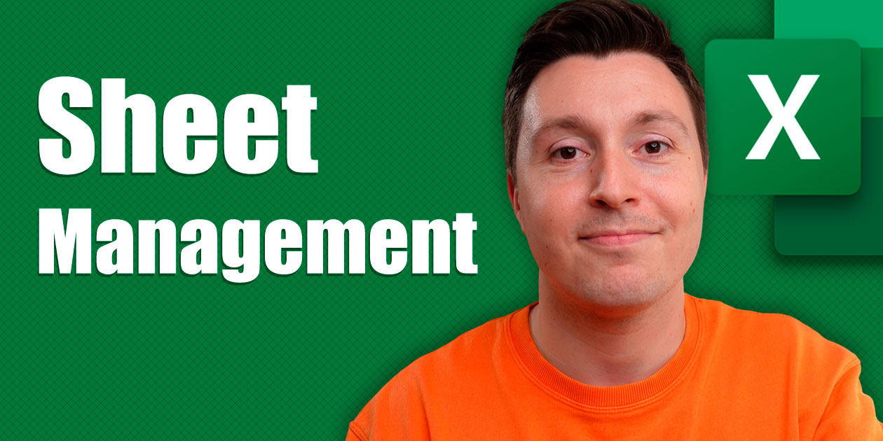 Manage, Organize, and Optimize Your Excel Sheets Like a Pro